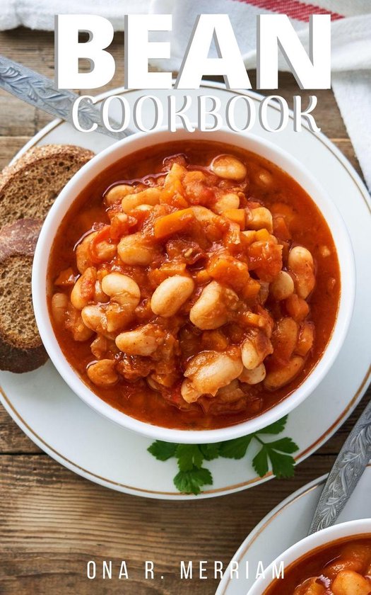 Bean Cookbook (ebook), Ona R. Merriam | 1230003882122 | Boeken | bol.com