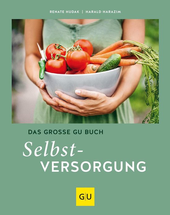 GU Selbstversorgung - Das große GU Buch Selbstversorgung (ebook ...
