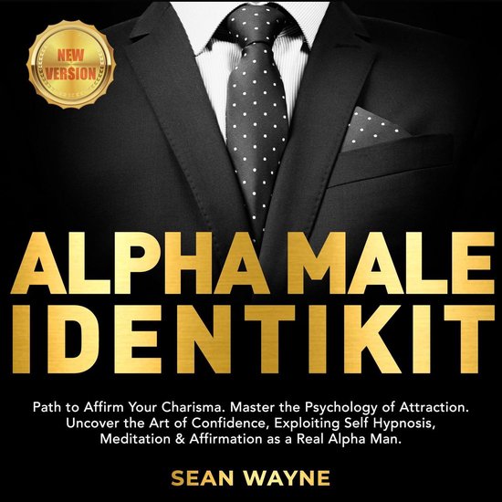 ALPHA MALE IDENTIKIT, Sean Wayne | 9781662220906 | Boeken | bol