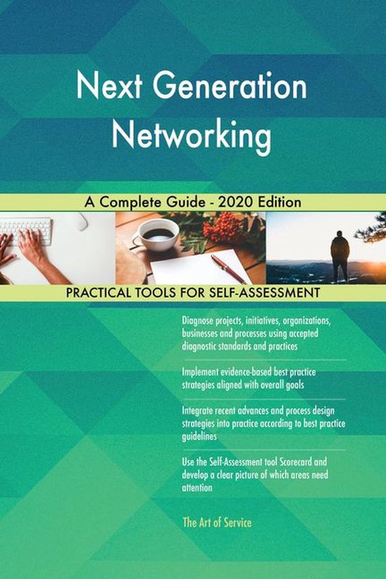 Next Generation Networking A Complete Guide - 2020 Edition (ebook), Gerardus Blokdyk |... | bol.com