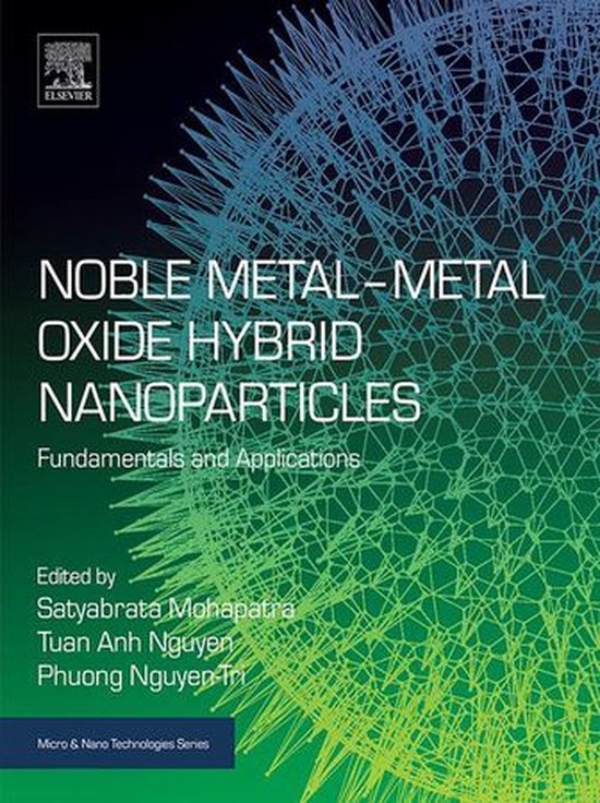 Micro and Nano Technologies - Noble Metal-Metal Oxide Hybrid ...