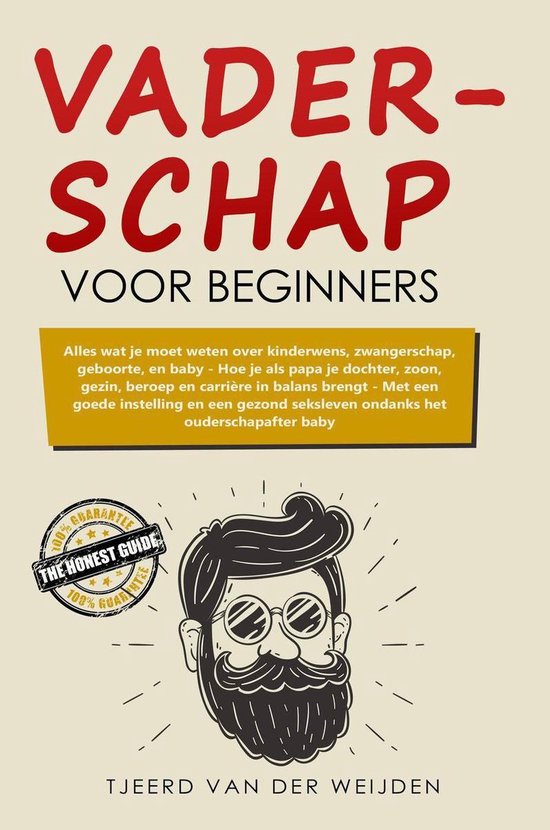 Vaderschap voor beginners (ebook), Tjeerd van der Weijden ...
