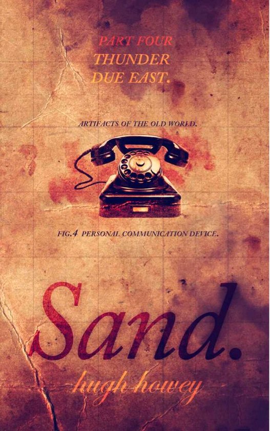 Sand - Part 4 (ebook), Hugh Howey | 9781473507449 | Boeken | bol.com