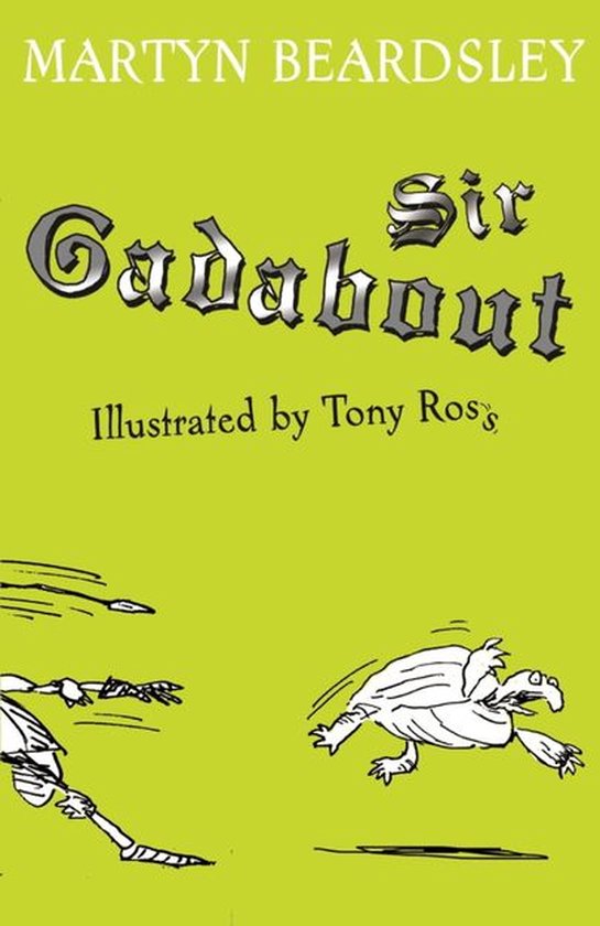 Sir Gadabout 1 - Sir Gadabout (ebook), Martyn Beardsley | 9781444009316 ...
