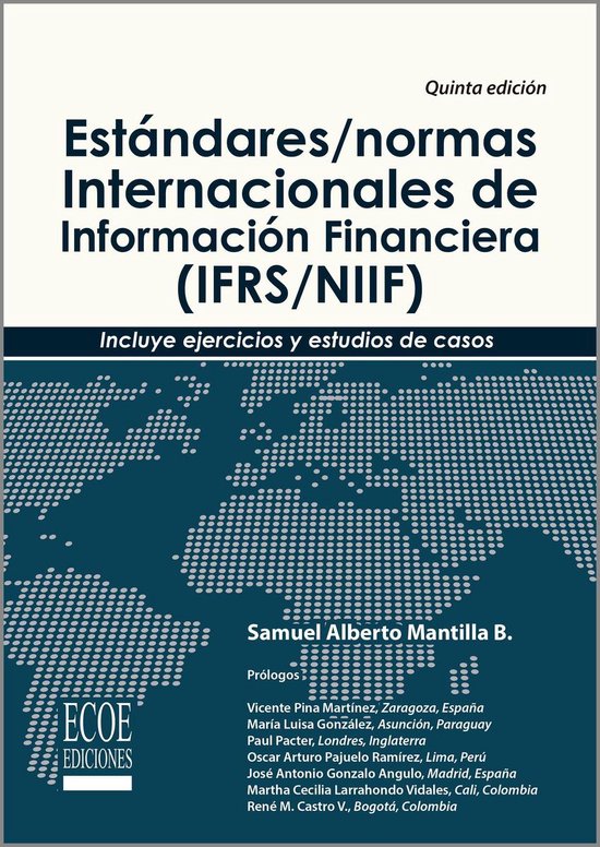 Estándares/Normas Internacionales de Información Financiera (IFRS/NIIF ...