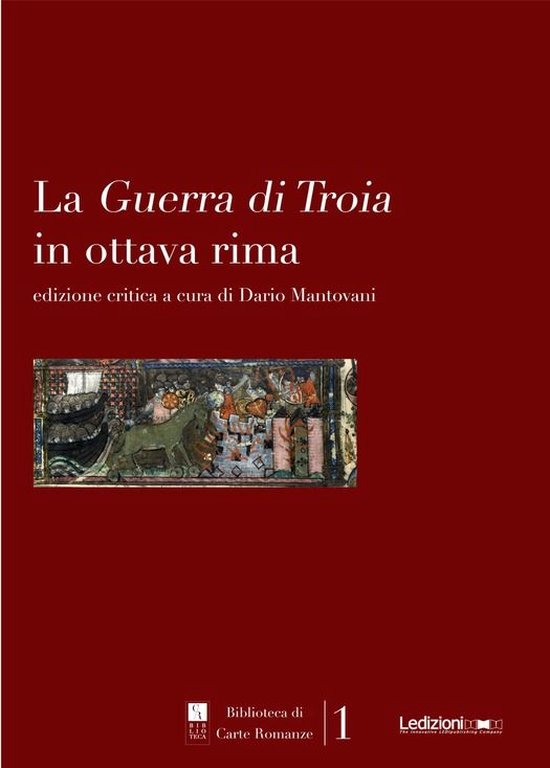 Biblioteca di Carte Romanze - La Guerra di Troia in Ottava Rima (ebook ...