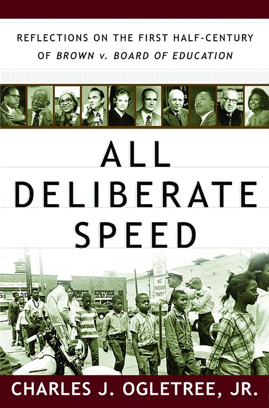 All Deliberate Speed: Reflections on the First Half-Century of Brown v ...