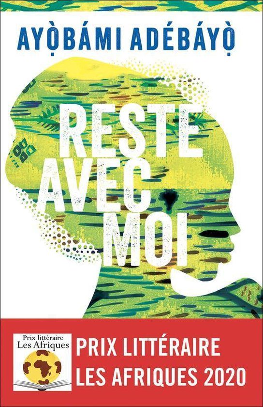 Reste avec moi (ebook), Ayobami Adebayo | 9782368124048 | Boeken | bol.com
