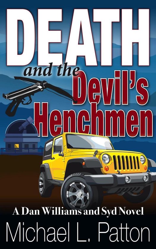 Dan Williams and Syd Novels - Death and the Devil's Henchmen (ebook ...