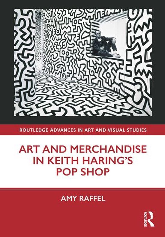 Routledge Advances in Art and Visual Studies - Art and Merchandise in ...