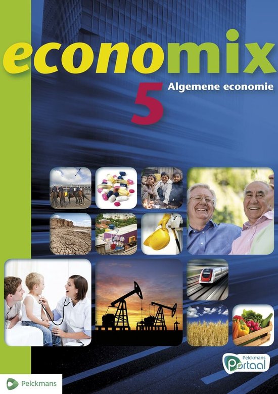 Economix 5 Algemene economie Leerwerkboek (incl. Economix Op Onderzoek ...