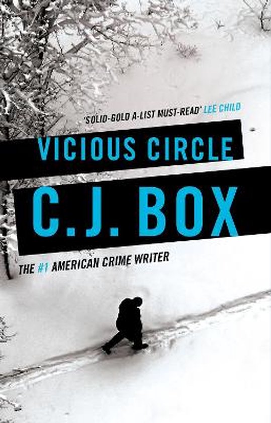 Vicious Circle, C. J. Box | 9781784973131 | Boeken | bol.com