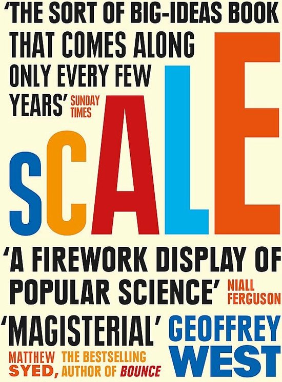 Scale | 9781780225593 | Geoffrey West | Livres | bol.com