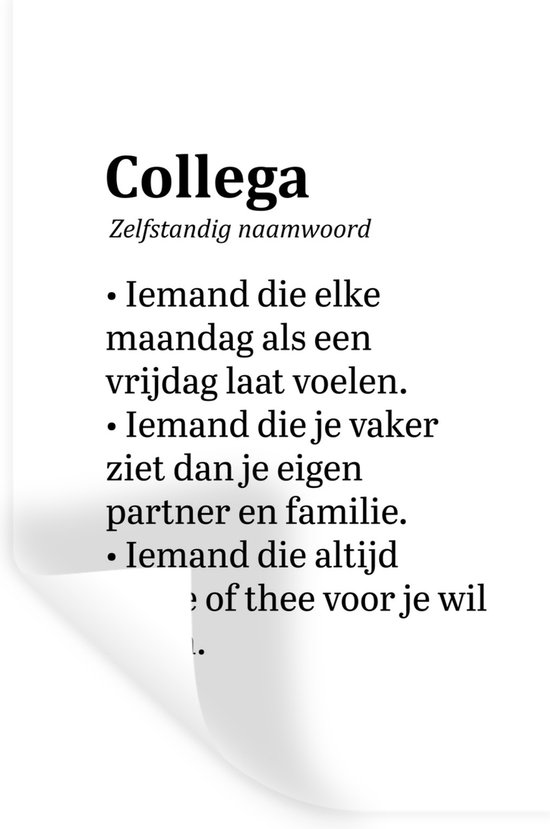 Muurstickers - Sticker Folie - Spreuken - Quotes - 'Collega ...