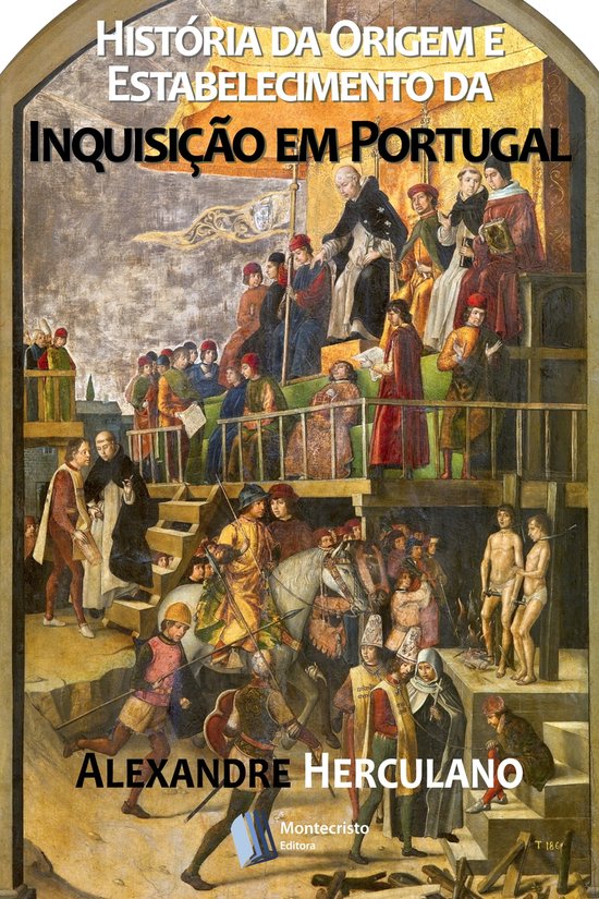 História da Origem e Estabelecimento da Inquisição em Portugal (ebook ...
