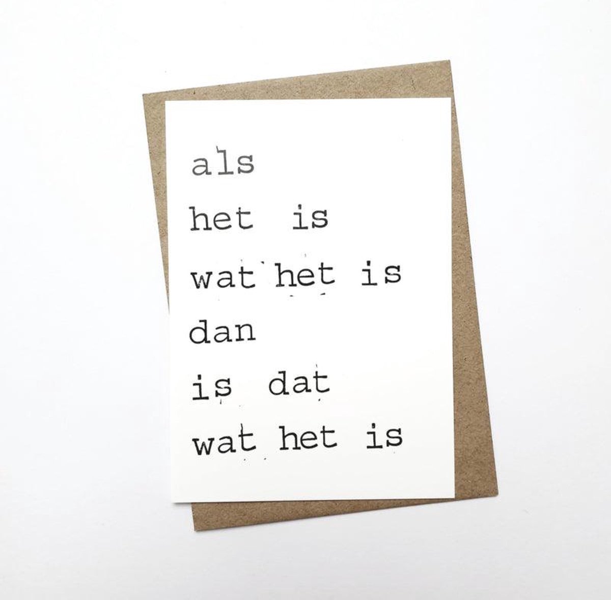 Kaart Als het is wat het is dan is dat wat het is | bol.com