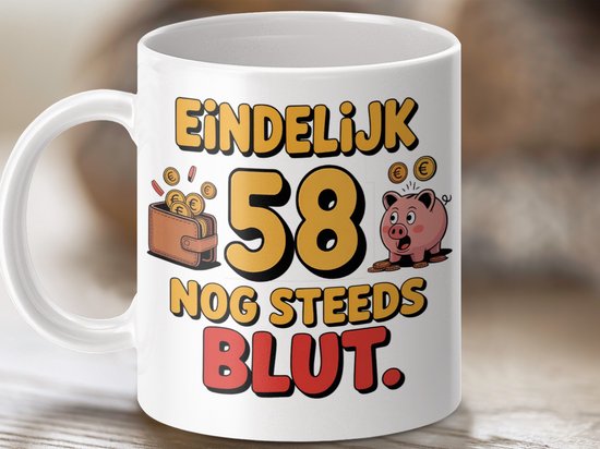 Mok Eindelijk 58 Nog Steeds Blut grappige mok, verjaardag mok, 58 jaar ...