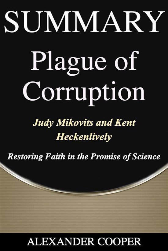 Self-Development Summaries - Summary of Plague of Corruption (ebook), Alexander Cooper... | bol