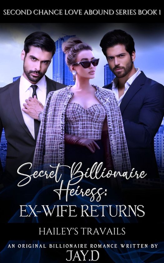 Second Chance Love Abound Series 1 - Secret Billionaire Heiress Ex-wife Returns... | bol