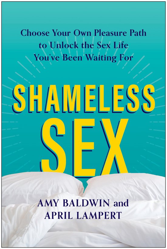 Shameless Sex April Lampert 9781637743768 Boeken Bol