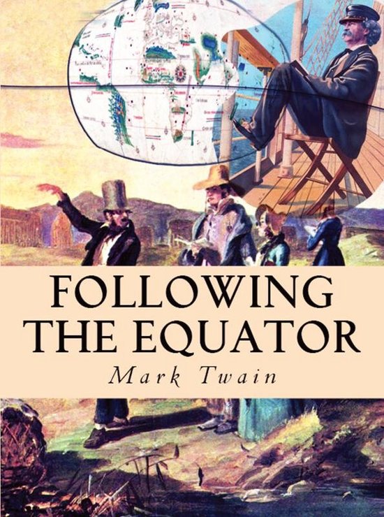 Following the Equator, Mark Twain | 9786256004443 | Boeken | bol