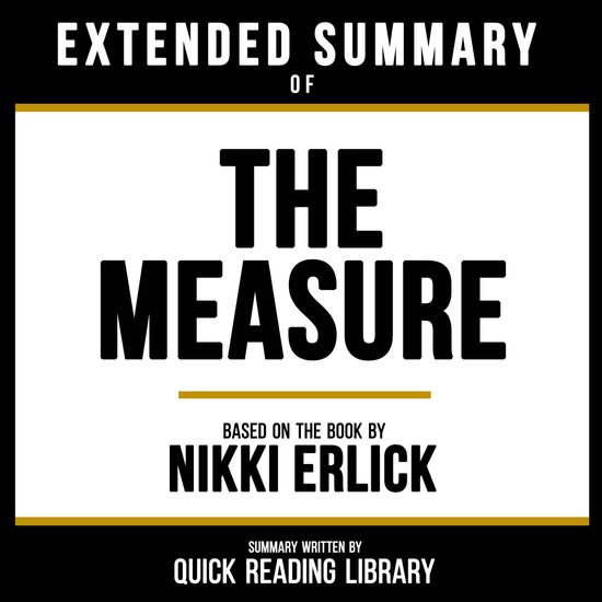 Extended Summary - The Measure, Quick Reading Library | 9798347914623 | Boeken | bol