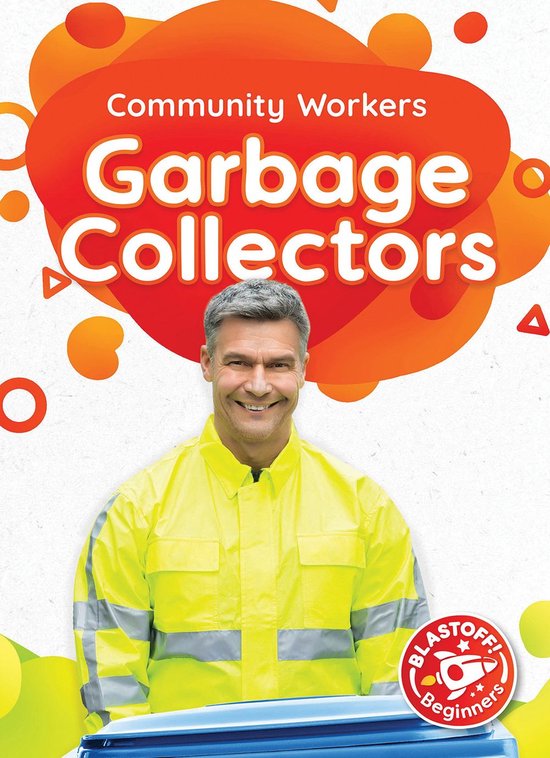 Community Workers - Garbage Collectors (ebook), Amy Mcdonald ...