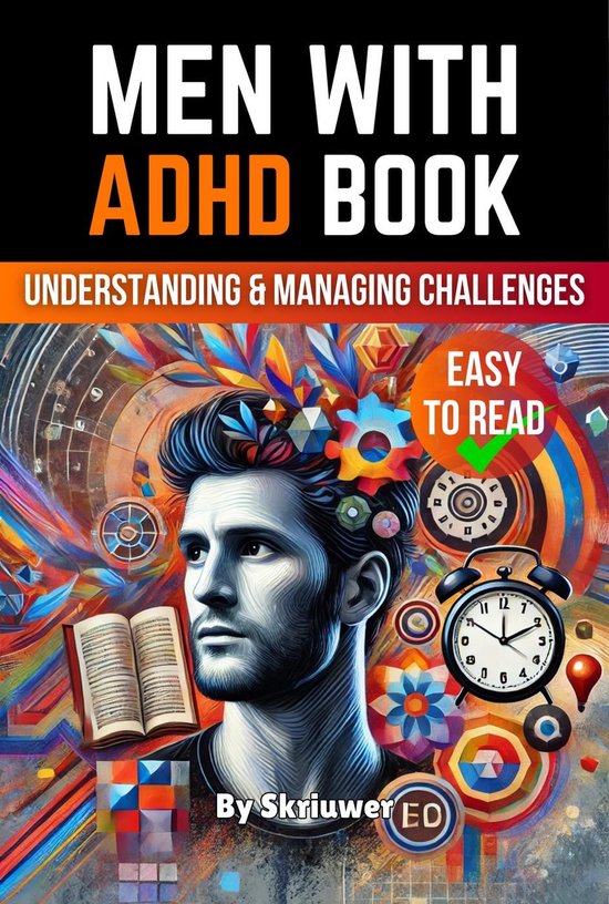 Men With ADHD: Understanding and Managing Challenges (ebook), Skriuwer ...