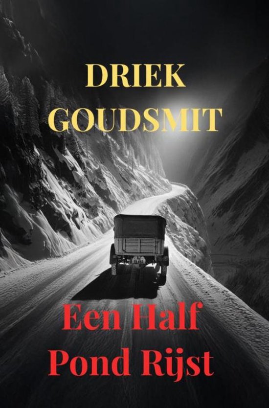 Een half pond rijst, Driek Goudsmit | 9789465123943 | Boeken | bol