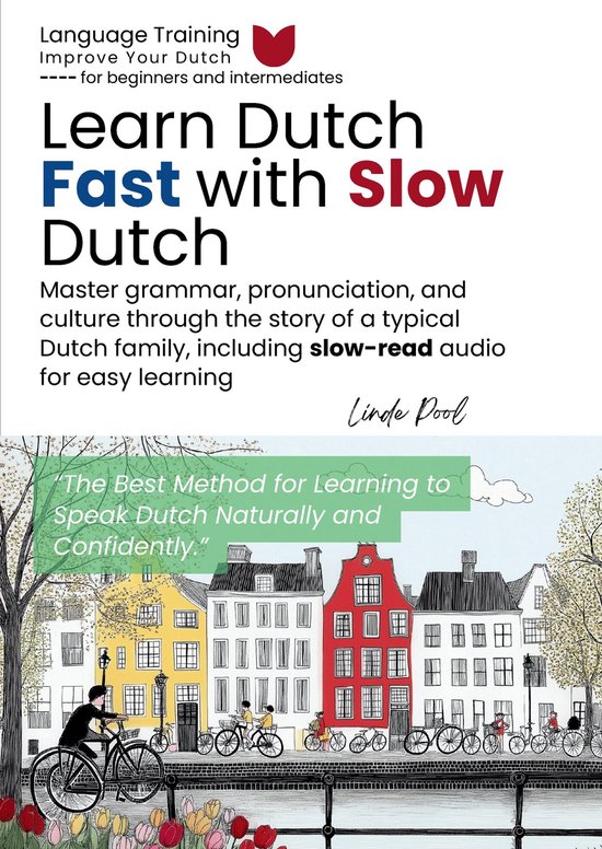 Learn Dutch Fast with Slow Dutch, Linde Pool | 9789465113487 | Boeken | bol