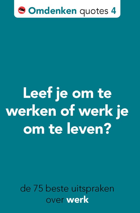Omdenken quotes over werk, Berthold Gunster | 9789083442914 | Boeken | bol