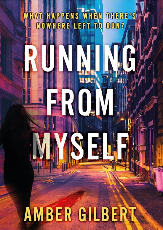 Running From Myself (ebook), Amber Gilbert | 9781068694417 | Boeken | bol