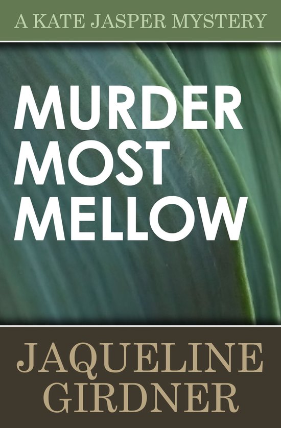 The Kate Jasper Mysteries - Murder Most Mellow (ebook), Jaqueline ...