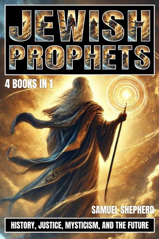 Jewish Prophets (ebook), Samuel Shepherd | 9781839389016 | Boeken | bol