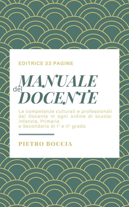 Concorsi pubblici 15 - Manuale del Docente (ebook), Pietro Boccia ...