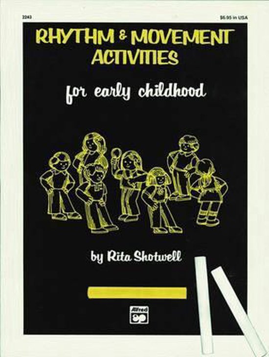 Rhythm and Movement Activities for Early Childhood, Rita Shotwell ...