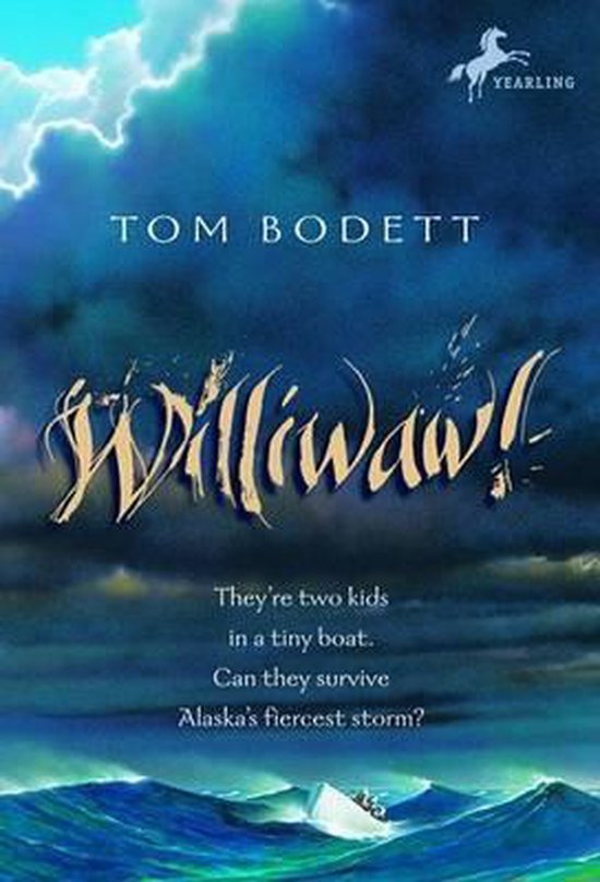 Williwaw!, Tom Bodett | 9780375806872 | Boeken | bol.com