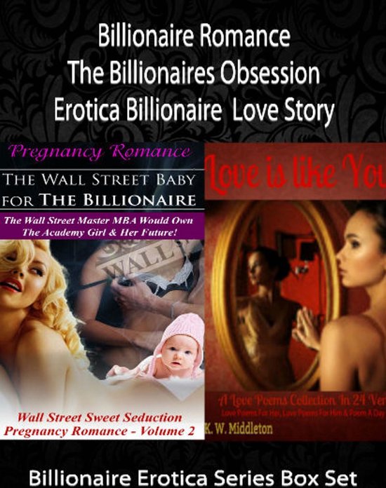 Billionaire Romance The Billionaires Obsession Erotica Billionaire