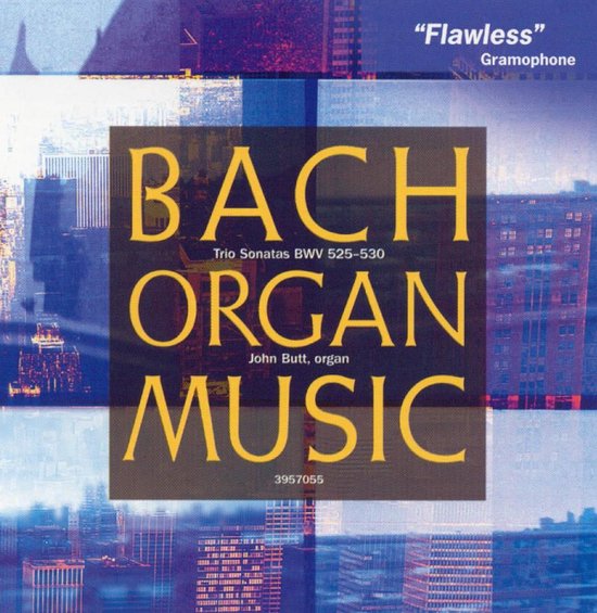 Bach: Organ Music - Trio Sonatas BWV 525-530 / John Butt, Francesco ...