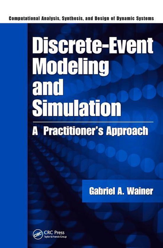 Computational Analysis Synthesis And Design Of Dynamic Systems Discrete Event Bol