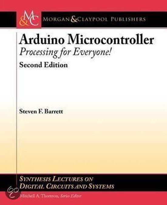 Arduino Microcontroller | 9781608458592 | Steven F. Barrett | Boeken | bol.com