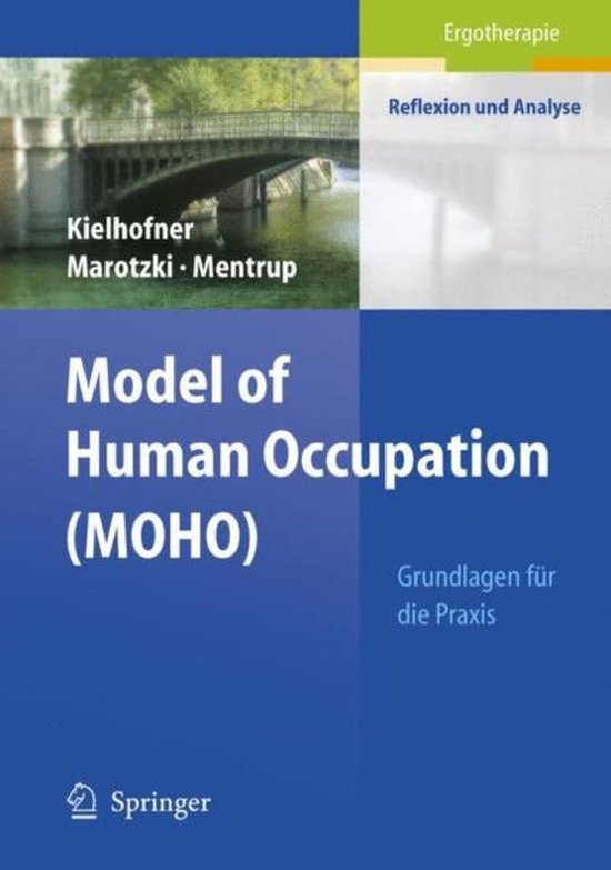Model of Human Occupation MOHO, Gary Kielhofner | 9783540659426 ...