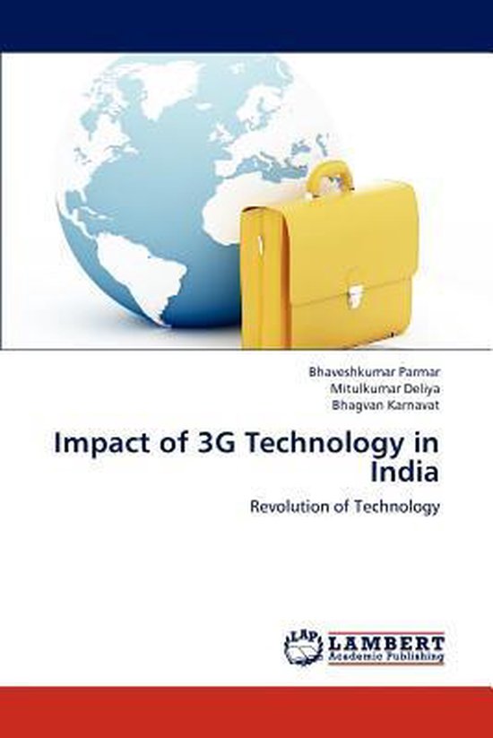 Impact of 3G Technology in India | 9783659181795 | Bhaveshkumar Parmar | Boeken | bol.com
