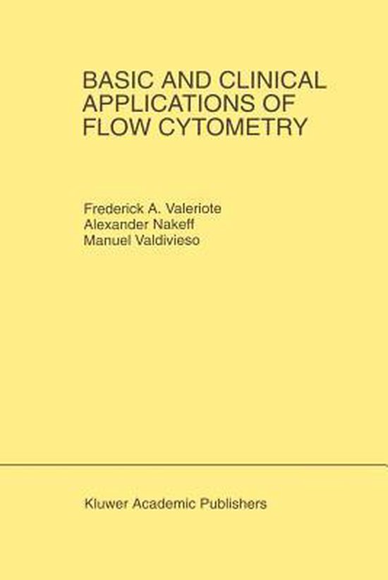 Basic and Clinical Applications of Flow Cytometry | 9781461285342 ...
