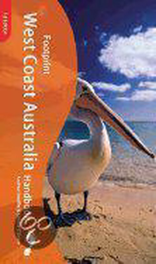 West Coast Australia Handbook, Andrew Swaffer | 9781903471555 | Boeken ...