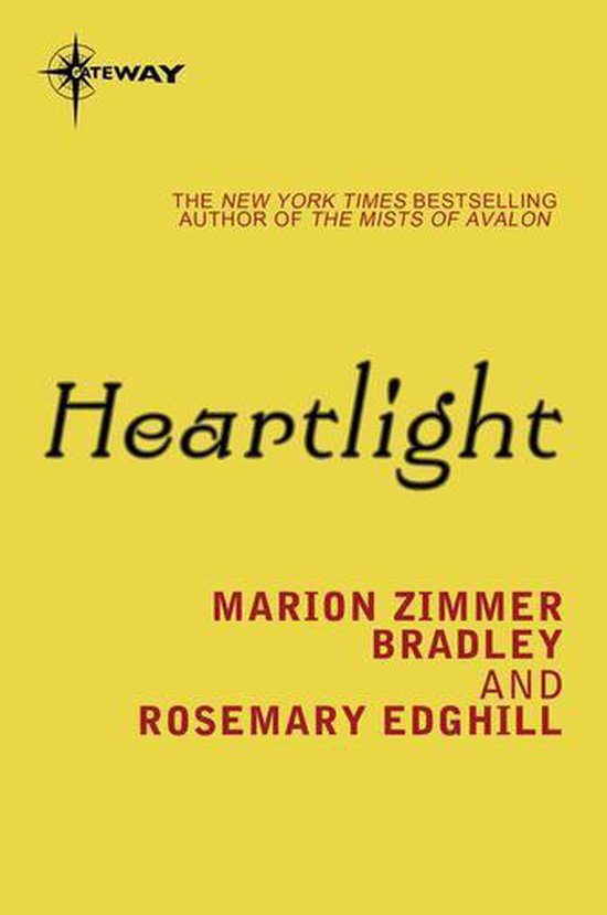 Heartlight (ebook), Marion Zimmer Bradley | 9780575114029 | Boeken ...