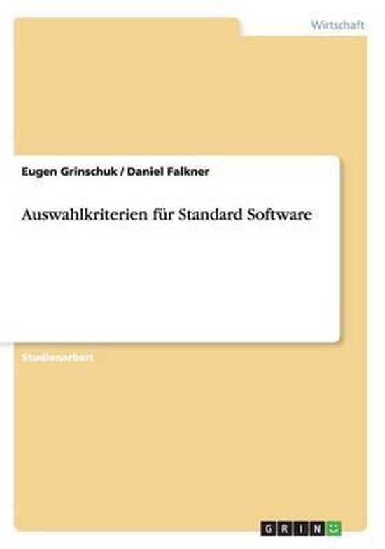 Auswahlkriterien Fur Standard Software, Daniel Falkner | 9783668104570 ...