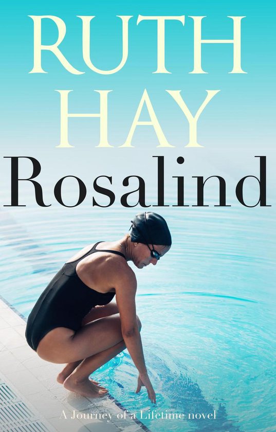 Journey of a Lifetime 4 - Rosalind (ebook), Ruth Hay | 1230002739977 | Boeken | bol.com
