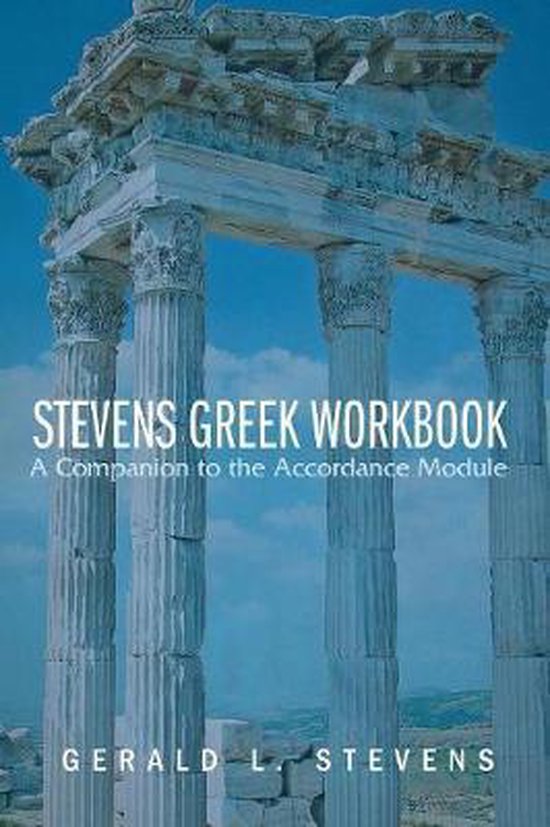 Stevens Greek Workbook | 9781498245388 | Gerald L Stevens | Boeken ...