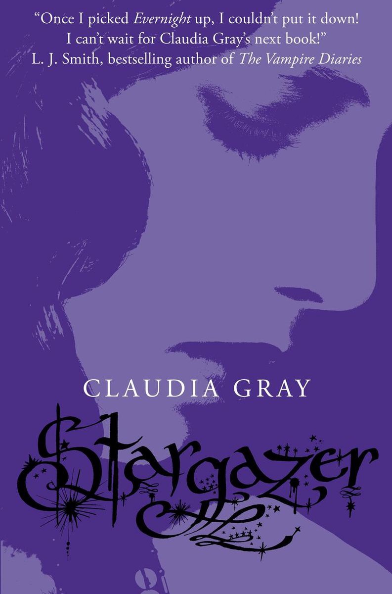 Evernight 2 - Stargazer (Evernight, Book 2) (ebook), Claudia Gray ...